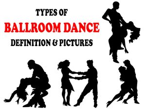 Types Of Ballroom Dance With Definition & Pictures - City Dance Studios