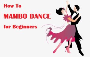 How To Mambo Dance For Beginners? - City Dance Studios